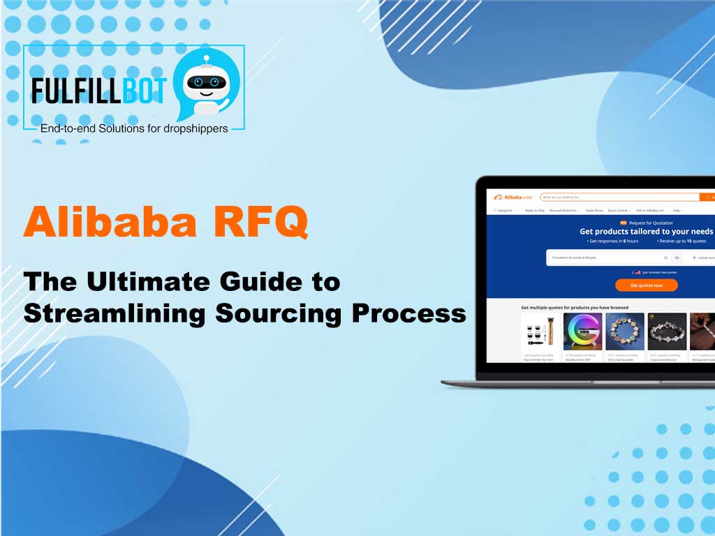 Alibaba RFQ: The Ultimate Guide to Streamlining Sourcing Process ...
